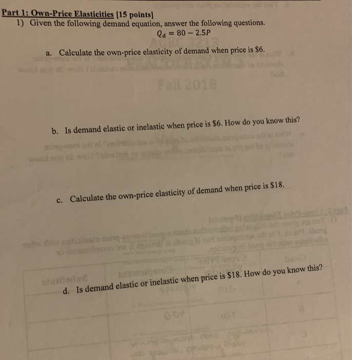 Solved Part 1: Own-Price Elasticities (15 points) 1) Given | Chegg.com