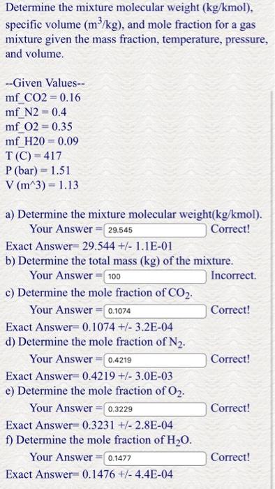 Solved Determine the mixture molecular weight (kg/kmol), | Chegg.com