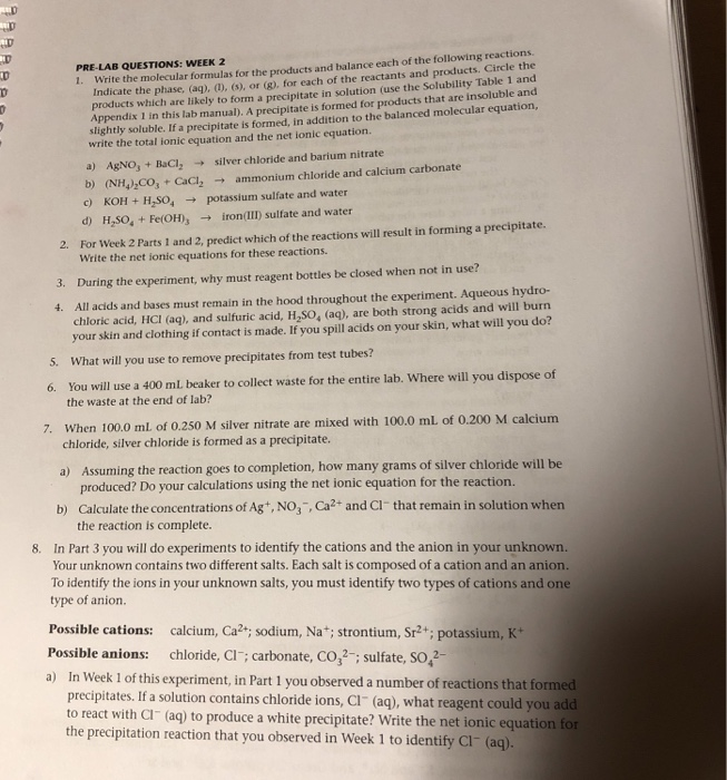 Solved PRE-LAB QUESTIONS: WEEK 2 1. Write the molecular | Chegg.com Solved PRE-LAB QUESTIONS: WEEK 2 1. Write the molecular | Chegg.com
