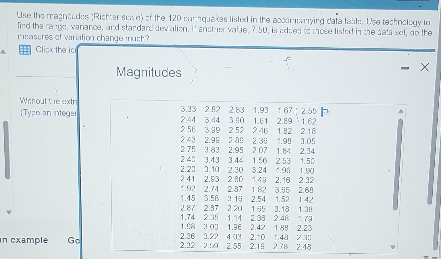 Solved Use the magnitudes (Richter scale) of the 120 | Chegg.com