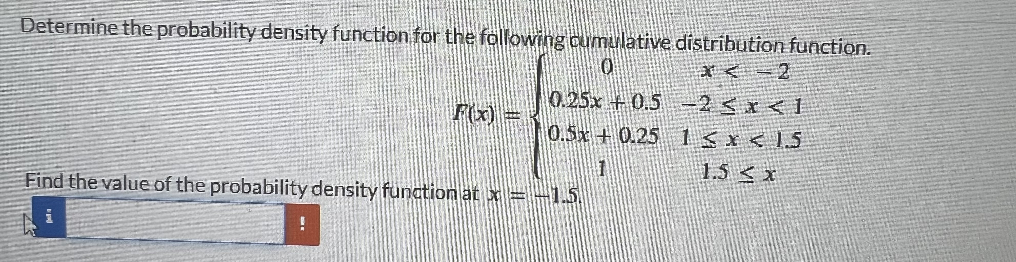 Solved Determine the probability density function for the | Chegg.com