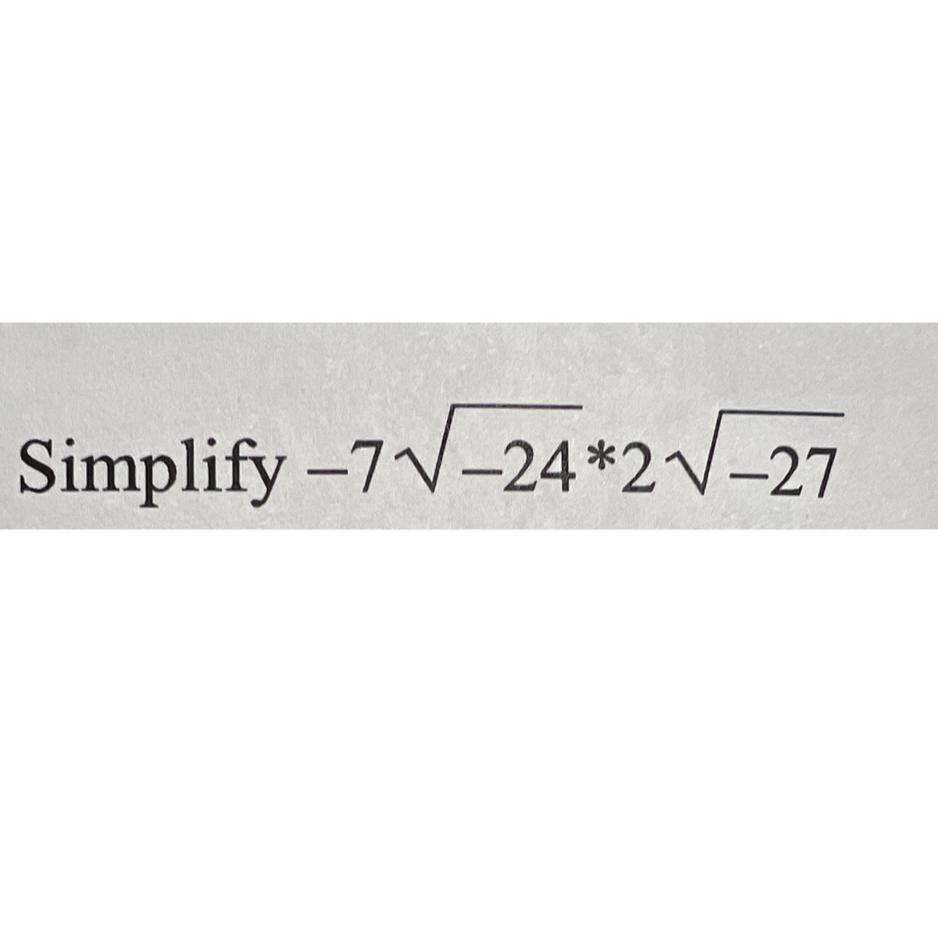 Solved Simplify -7-242*2-272 | Chegg.com