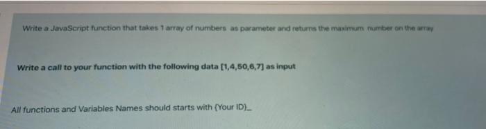Solved Write a JavaScript function that takes 1 array of | Chegg.com