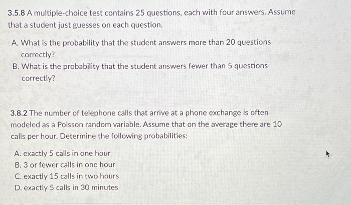 3.5.8 A multiple-choice test contains 25 questions, | Chegg.com