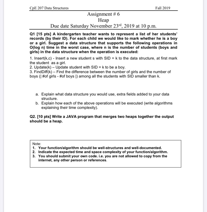 CPE 207 Data Structures Fall 2019 Assignment #6 Heap | Chegg.com