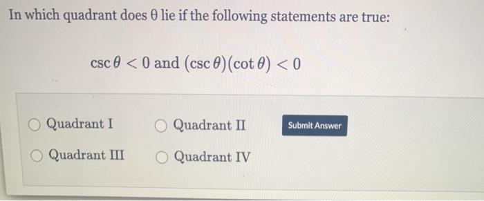 Solved In which quadrant does lie if the following | Chegg.com