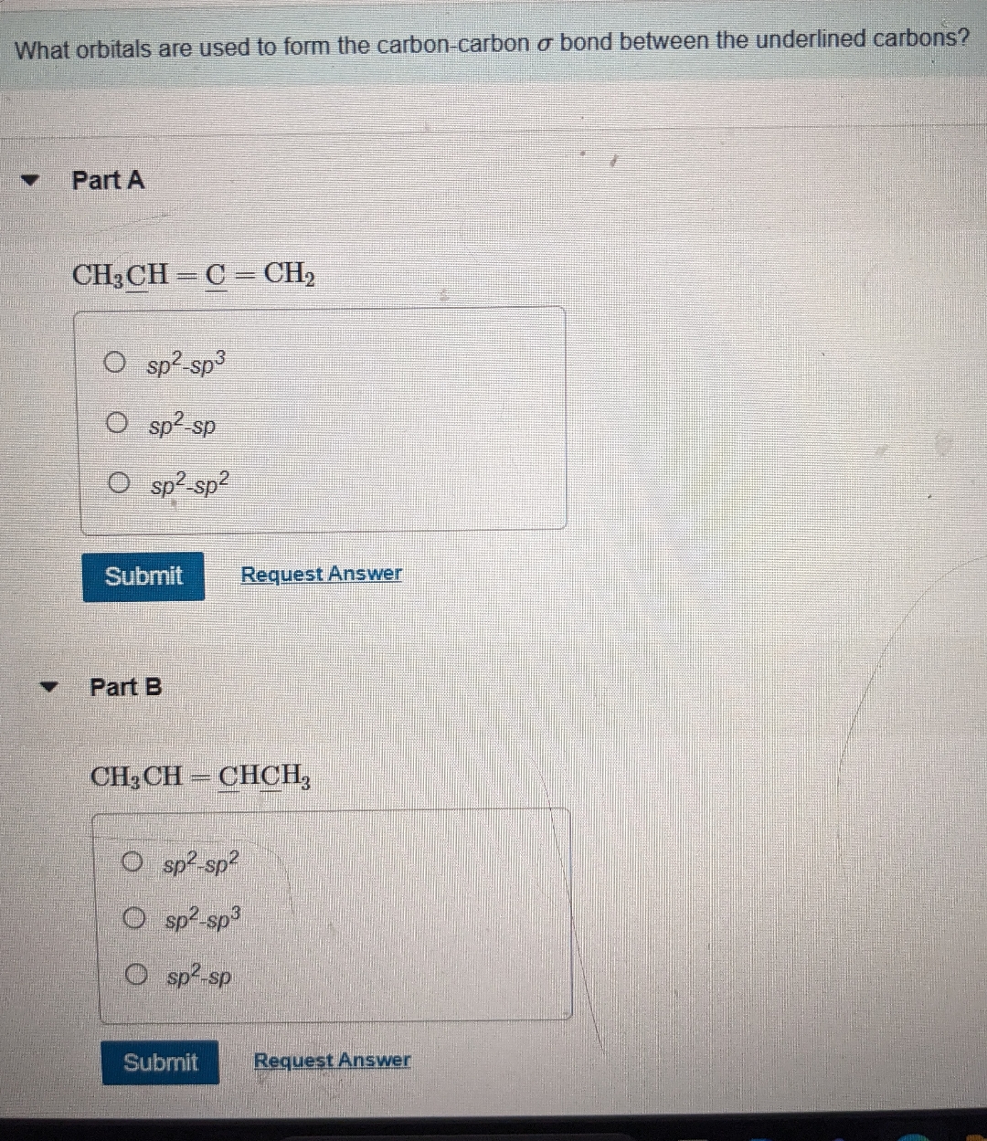 Solved What orbitals are used to form the carbon-carbon σ | Chegg.com
