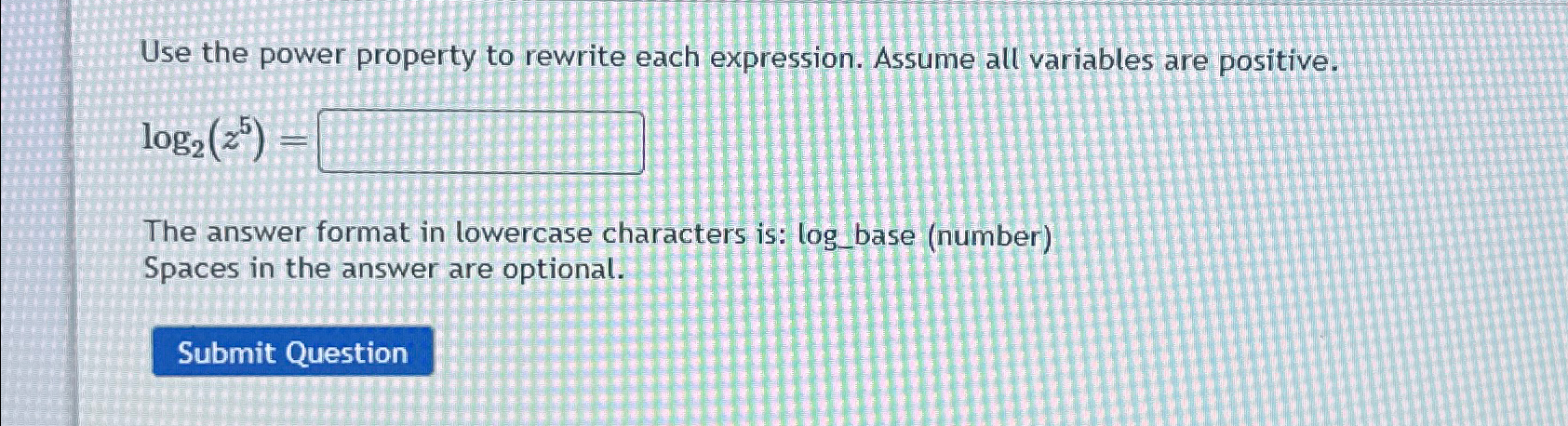 Solved Use the power property to rewrite each expression. | Chegg.com