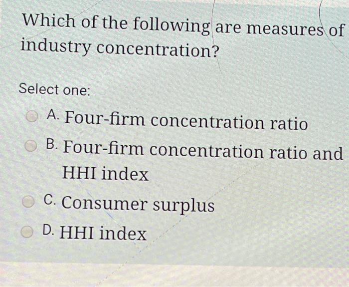 Solved Which of the following are measures of industry | Chegg.com