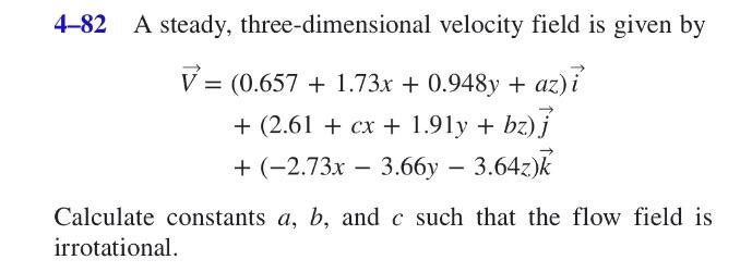Solved 4-82 A steady, three-dimensional velocity field is | Chegg.com