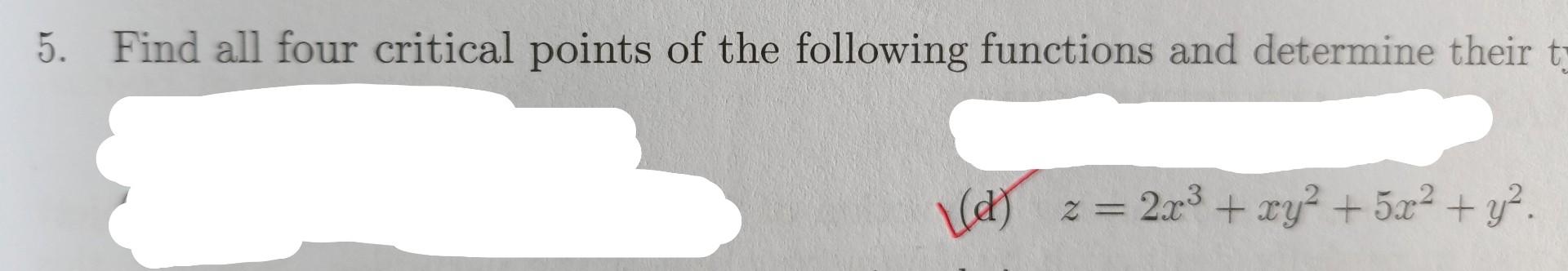 Solved Find all four critical points of the following | Chegg.com
