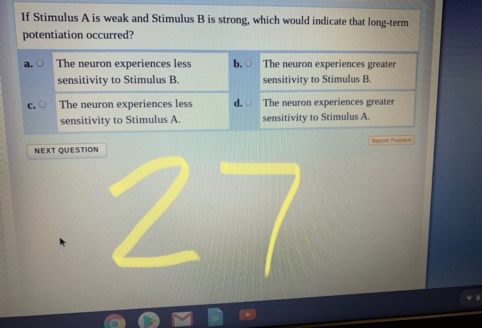 Solved If Stimulus A is weak and Stimulus B is strong, which | Chegg.com