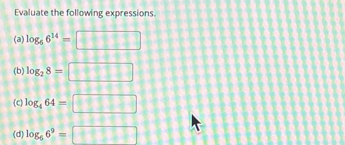Solved Evaluate the following | Chegg.com