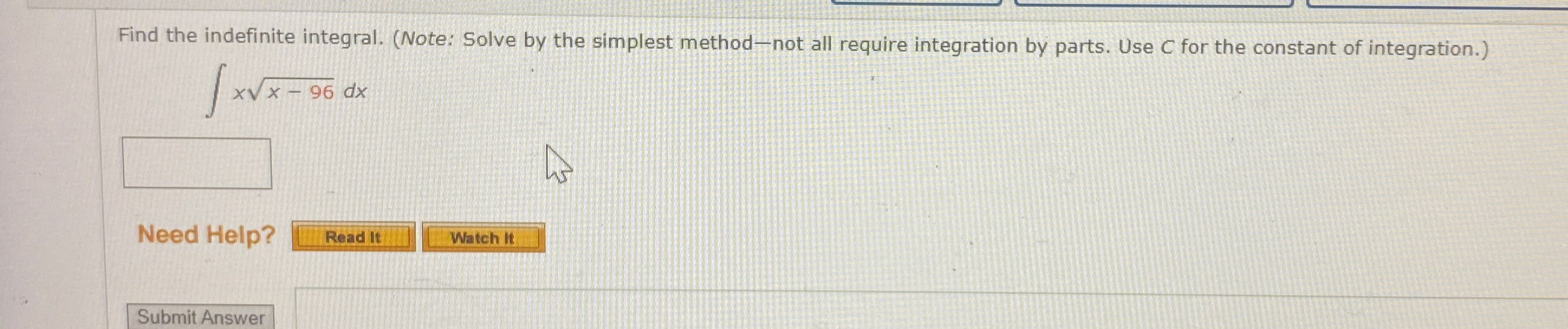 Solved Find the indefinite integral. (Note: Solve by the | Chegg.com