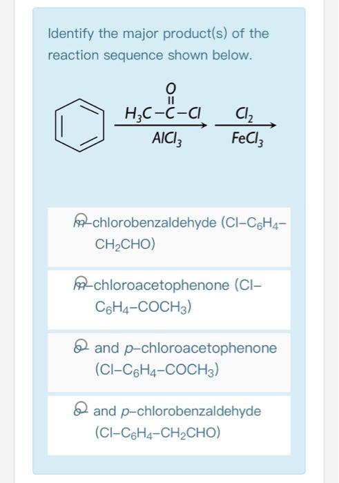 Solved Identify the major product(s) of the reaction | Chegg.com
