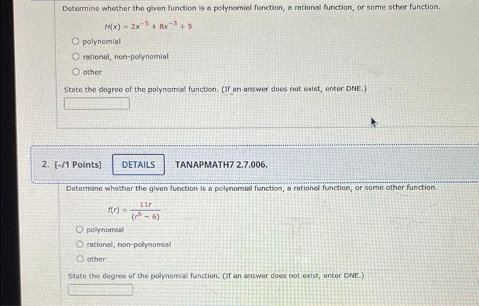 Solved Determine whether the given function is a polynomial | Chegg.com