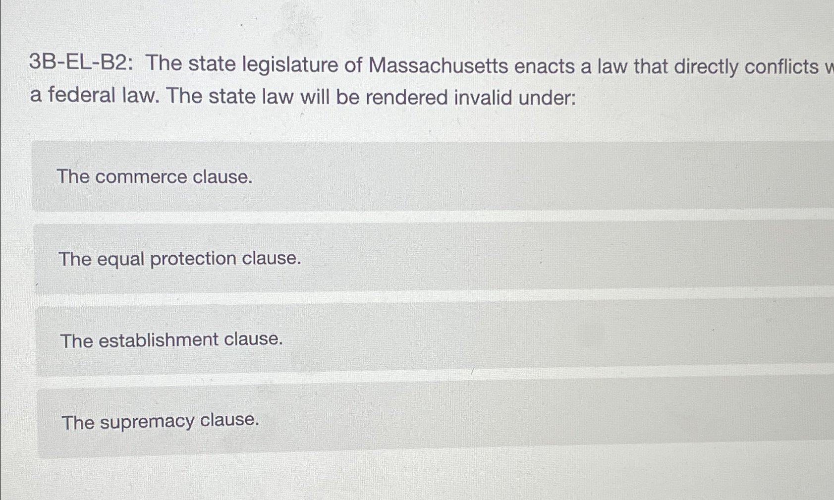 Solved 3B-EL-B2: The state legislature of Massachusetts | Chegg.com