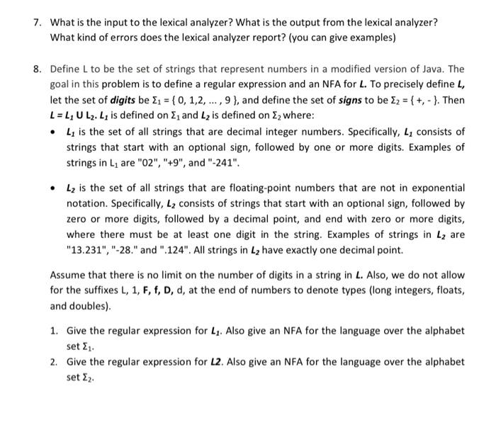 Solved 7. What is the input to the lexical analyzer? What is | Chegg.com