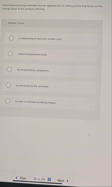 Solved Value-based pricing methods include approaches to | Chegg.com