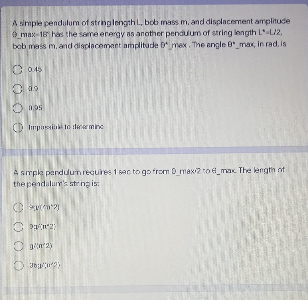 Solved A simple pendulum of string length L, bob mass m, and | Chegg.com