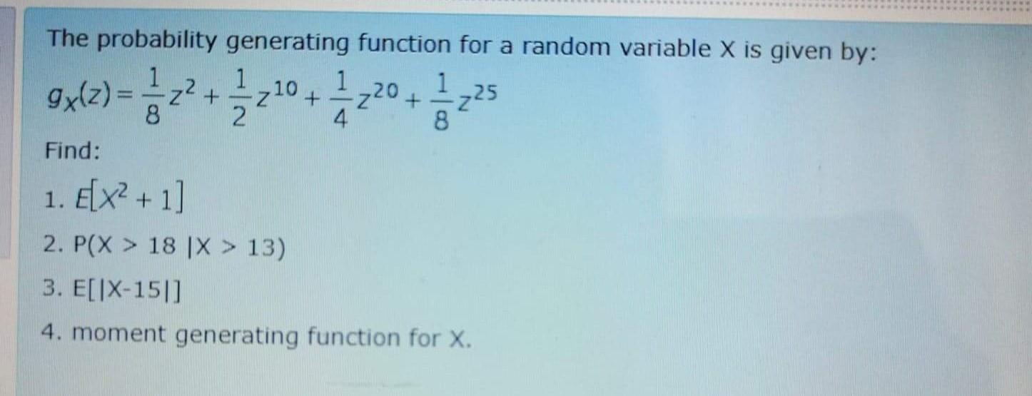 Solved The probability generating function for a random | Chegg.com