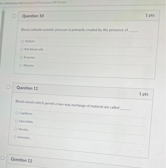 Solved Blood colloidal osmotic pressure is primarily created | Chegg.com