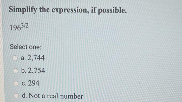 Solved Simplify the expression, if possible. 1963/2 Select | Chegg.com