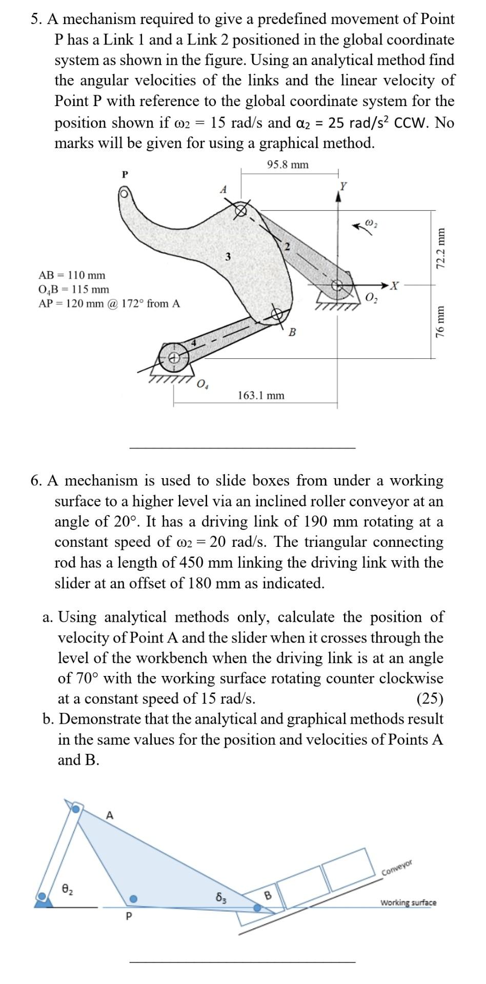 5. A mechanism required to give a predefined movement | Chegg.com