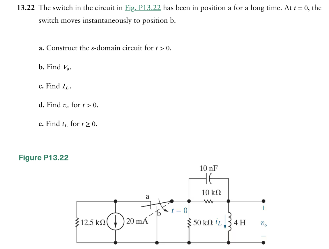 Solved by an EXPERT 13.22 ﻿The switch in ﻿the circuit in ﻿Fig. P13.22 | Chegg.com