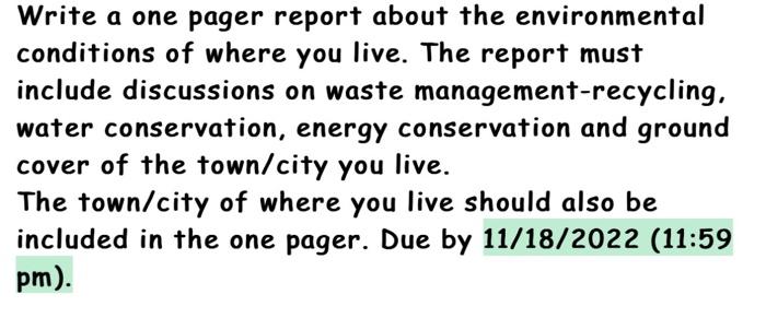 Solved Write a one pager report about the environmental | Chegg.com