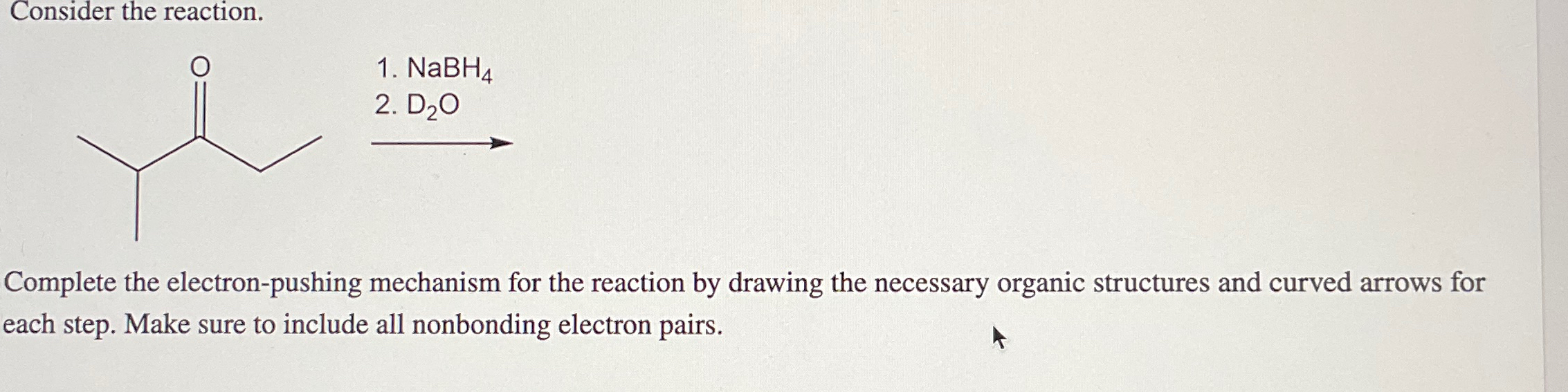Solved Consider the reaction.Complete the electron-pushing | Chegg.com