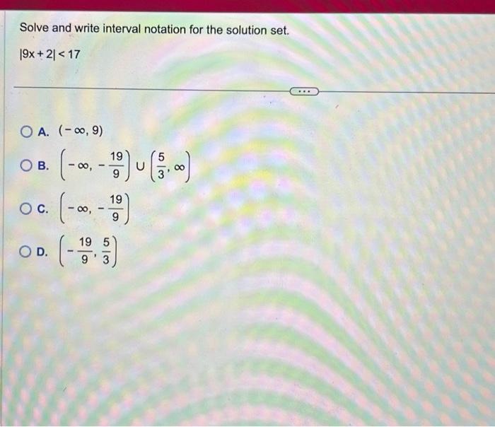 Solved Solve And Write Interval Notation For The Solution 9362