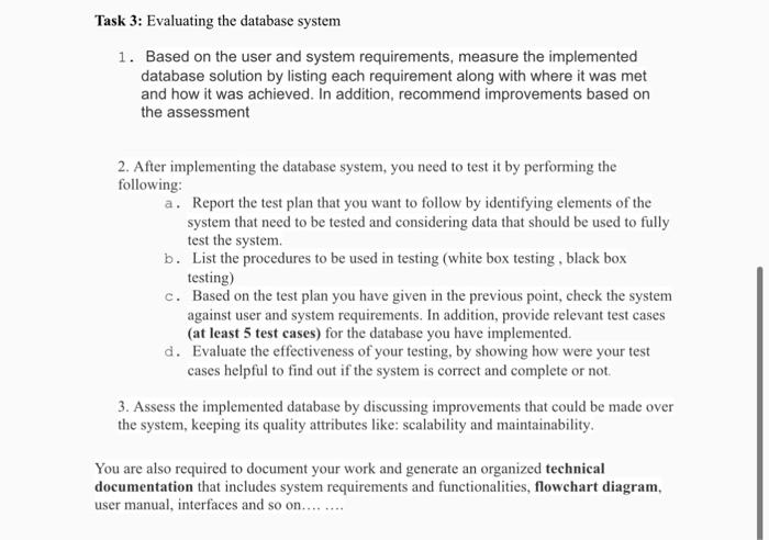 Solved Task 3: Evaluating the database system 1. Based on | Chegg.com