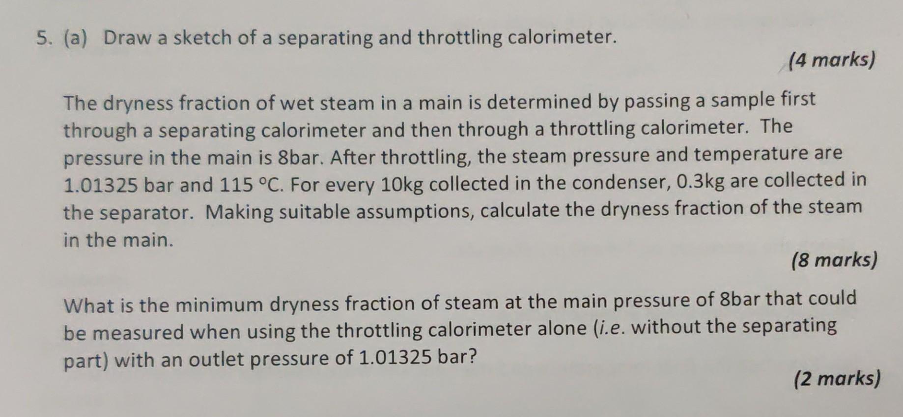Solved 5. (a) Draw a sketch of a separating and throttling | Chegg.com