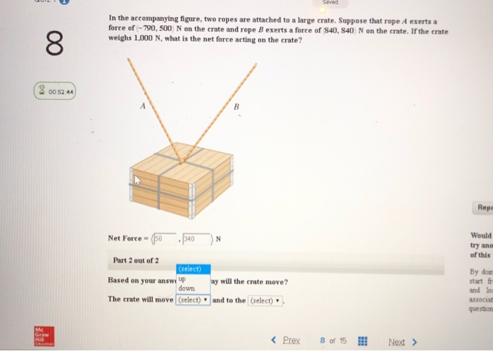 Solved Part 1 out of 2 In the accompanying figure, two ropes | Chegg.com