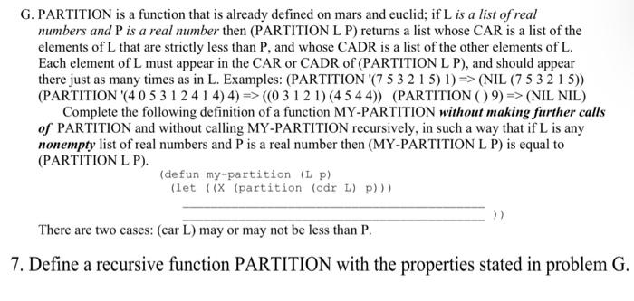 Solved G. PARTITION is a function that is already defined on | Chegg.com