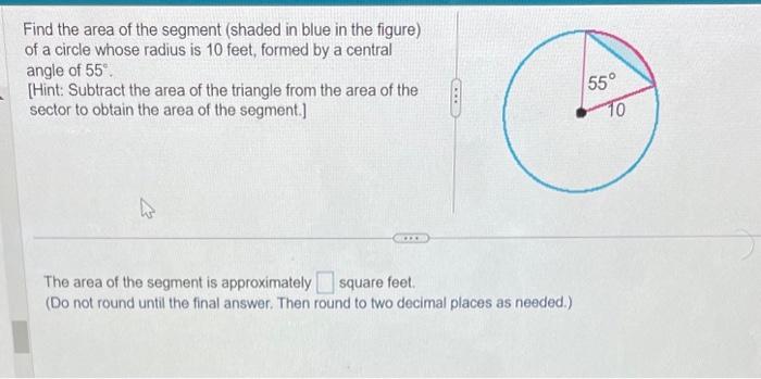 Solved Find the area of the segment (shaded in blue in the | Chegg.com