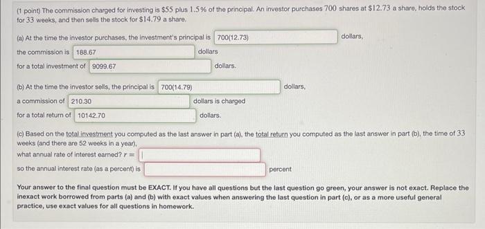 Solved (1 point) The commission charged for investing is $55 | Chegg.com