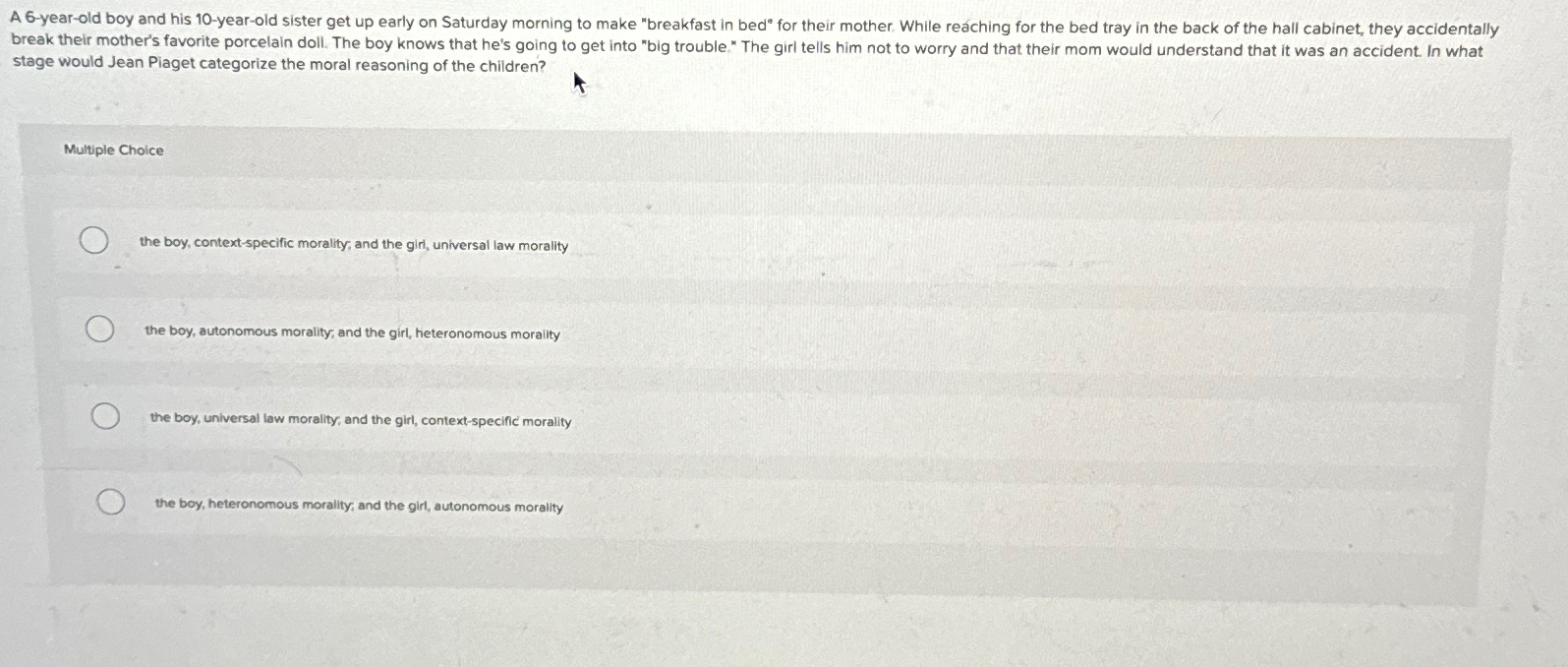 Solved stage would Jean Piaget categorize the moral | Chegg.com