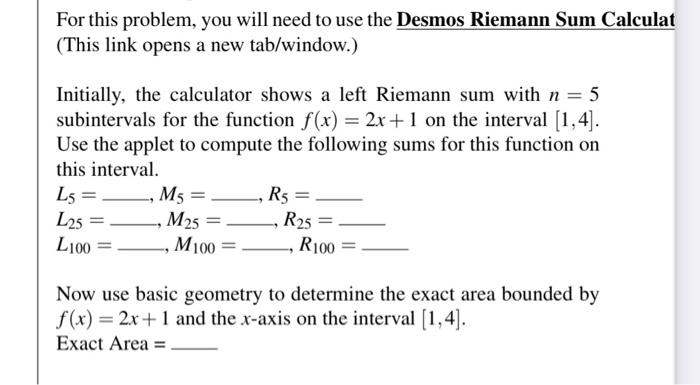 Solved For this problem, you will need to use the Desmos | Chegg.com