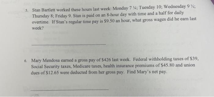 Solved help me find what gross wages stan earned last week | Chegg.com