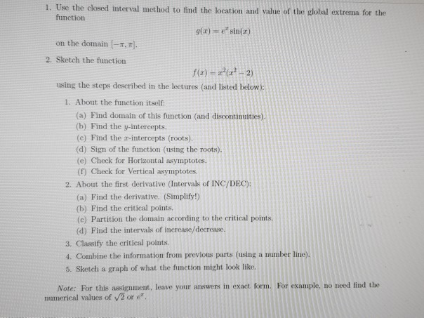 Solved 1. Use the closed interval method to find the | Chegg.com