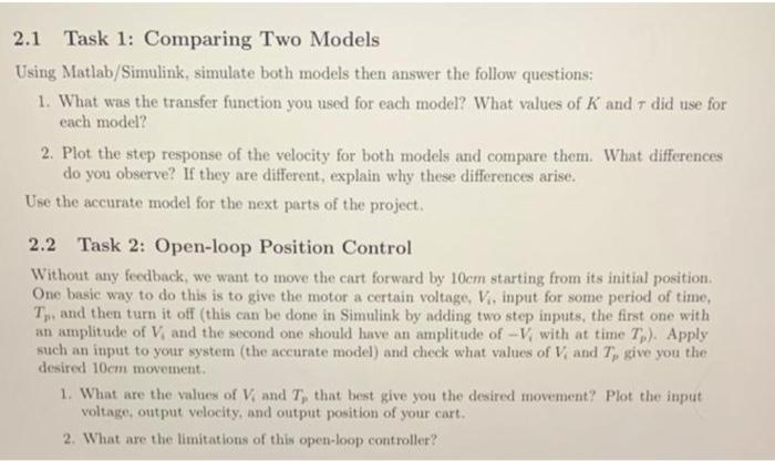 Solved 2.1 Task 1: Comparing Two Models Using | Chegg.com