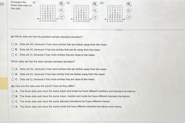 Solved K Compare the three data sets on the right. (a) Which | Chegg.com