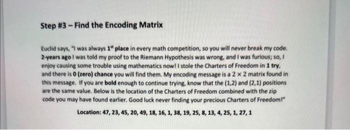 Solved Step \#3 - Find the Encoding Matrix Euclid says, "I | Chegg.com
