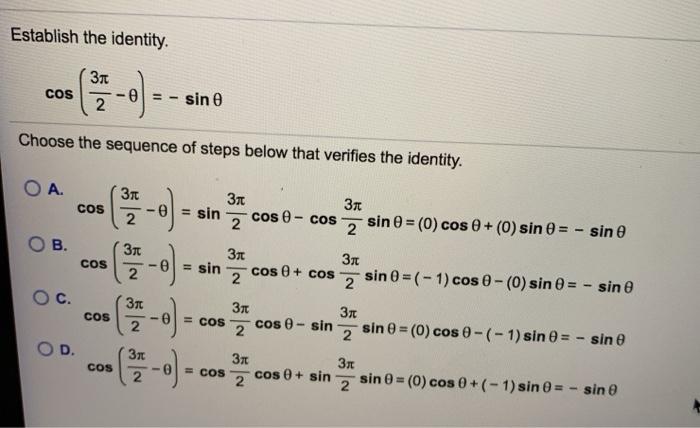 Solved Establish the identity. COS Зл 2 - 0) =- sin e Choose | Chegg.com