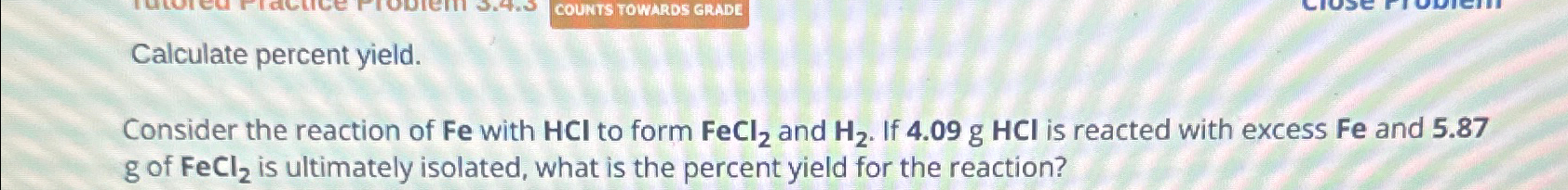 Solved Calculate percent yield.Consider the reaction of Fe | Chegg.com