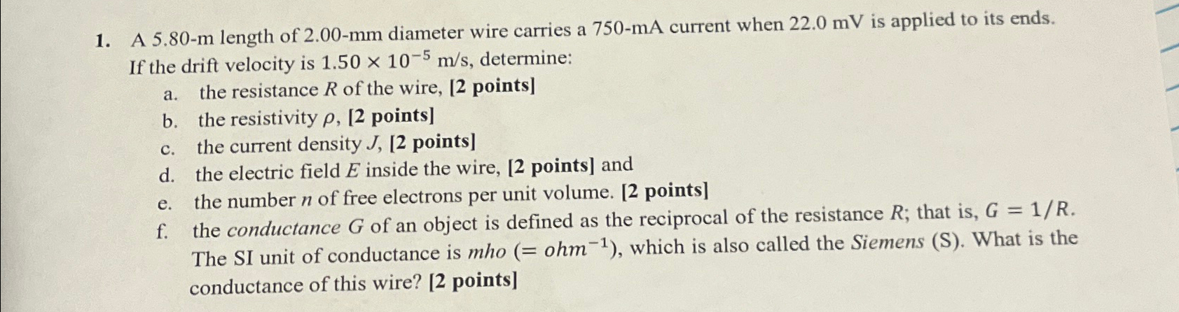 Solved A 5.80-m ﻿length of 2.00-mm ﻿diameter wire carries a | Chegg.com