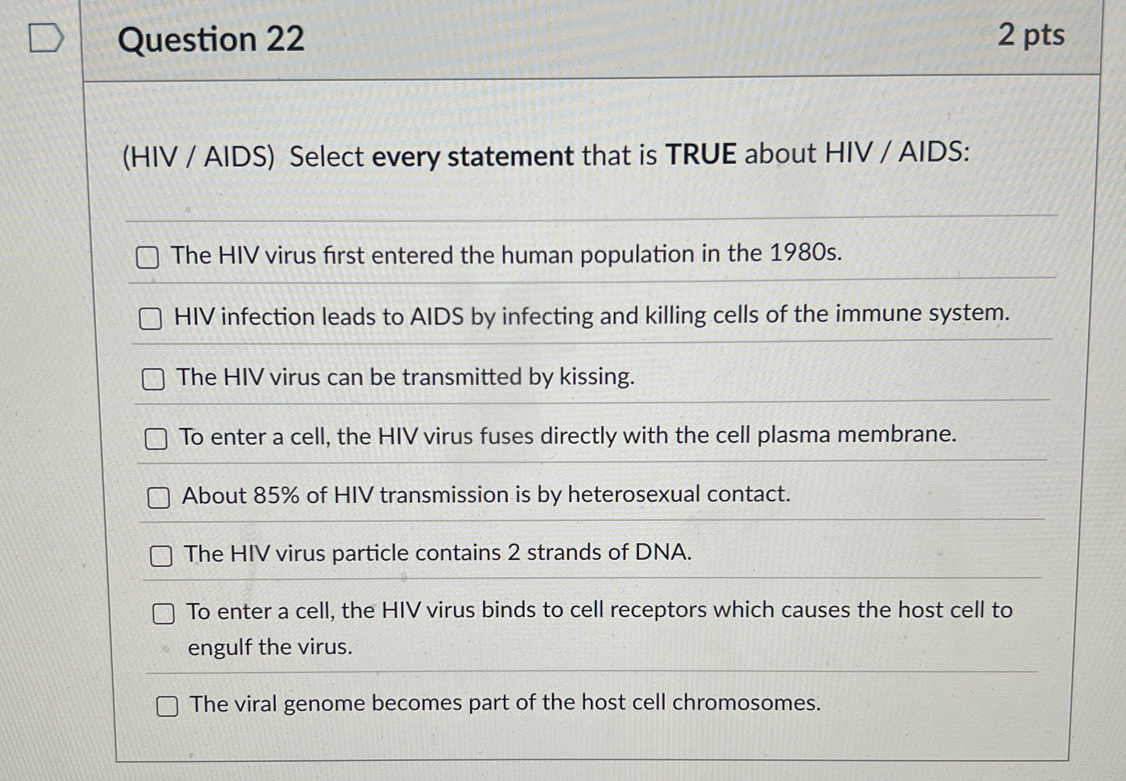 Solved Question 22(HIV / ﻿AIDS) ﻿Select every statement that | Chegg.com