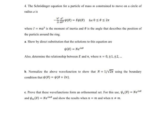 Solved 4. The Schrödinger equation for a particle of mass m | Chegg.com